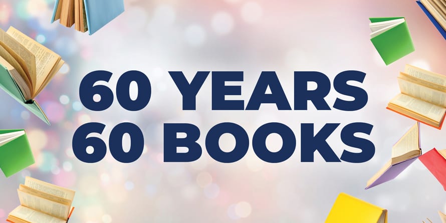 Our 60th Anniversary: 60 Years in 60 Books | Sno-Isle Libraries