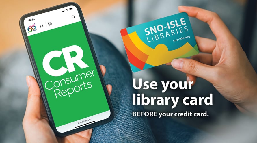 Use Your Library Card Before Your Credit Card | Sno-Isle Libraries