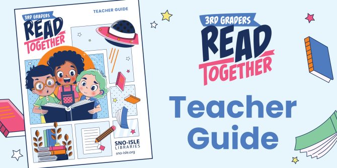Third Graders Read Together – Teacher Guide | Sno-Isle Libraries