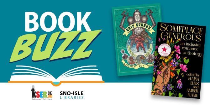 Book Buzz Episode 122 – Griz Grobus & Someplace Generous | Sno-Isle ...